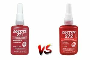 Loctite 271 Vs 272