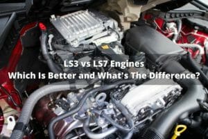 LS3 Vs LS7 Engines: Which Is Better And What's The Difference?