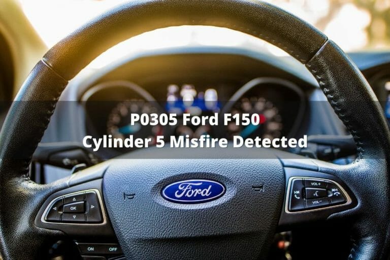 P0305 Ford F150: Cylinder 5 Misfire Detected