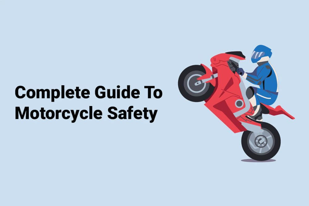 Complete Guide To Motorcycle Safety - Car, Truck And Vehicle How To ...