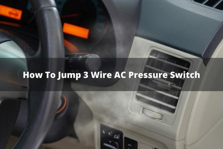 How To Jump 3 Wire AC Pressure Switch