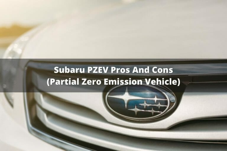 Subaru PZEV Pros And Cons (Partial Zero Emission Vehicle)