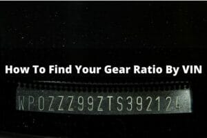 How To Find Your Gear Ratio By VIN
