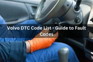 Volvo DTC Code List - Guide To Fault Codes