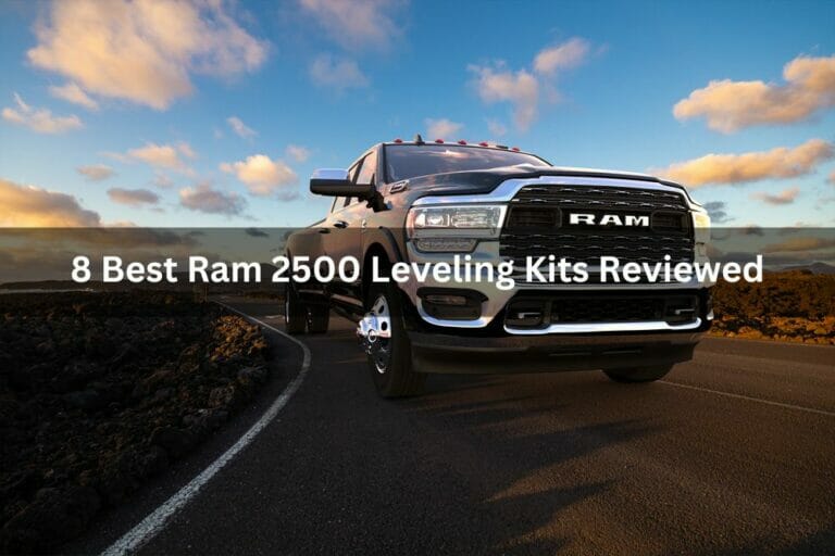 8 Best Ram 2500 Leveling Kits Reviewed